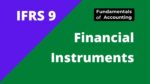 IFRS 9 Financial Instruments | Meaning and Overview